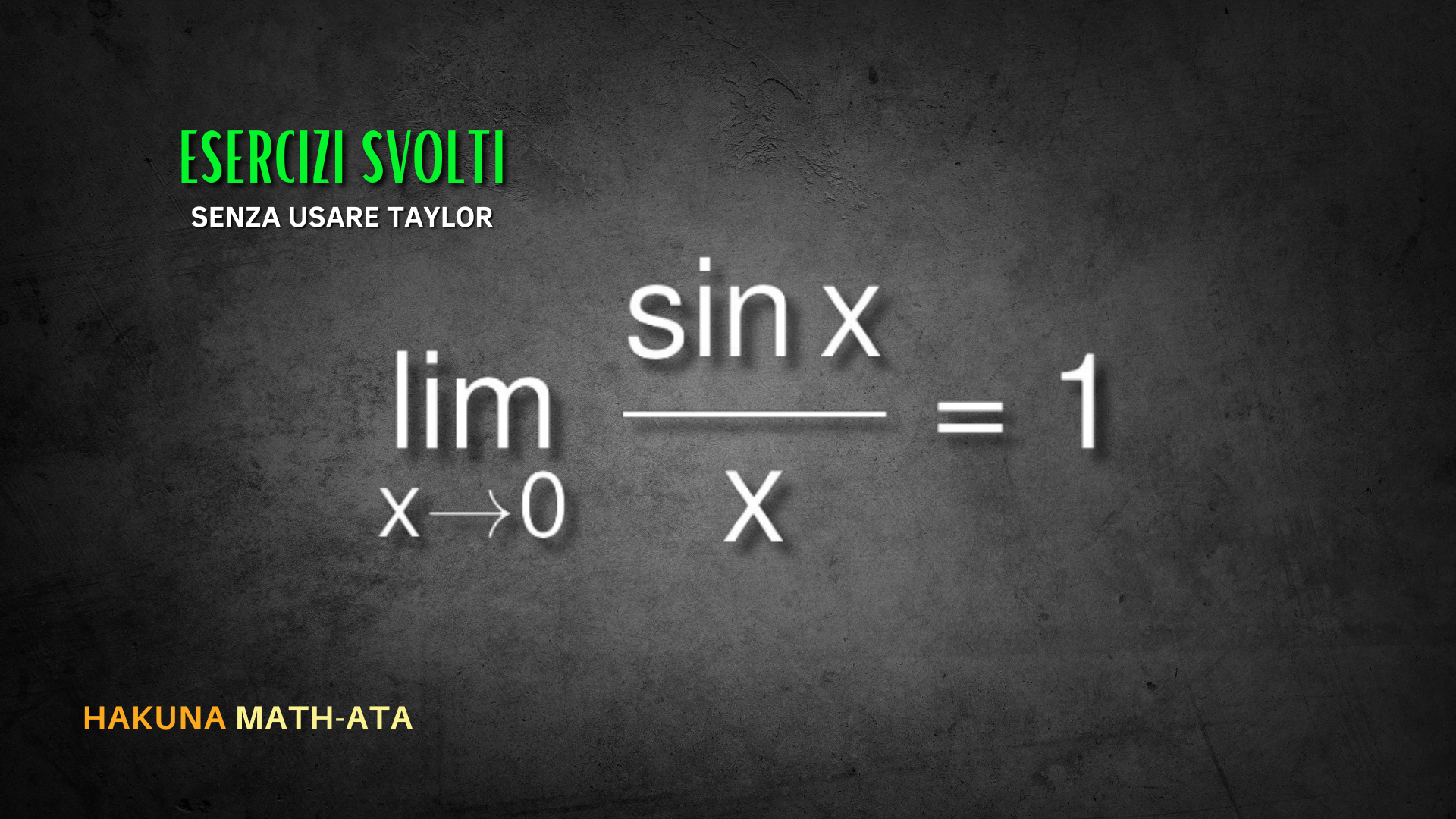 LIMITE NOTEVOLE SENX/X ESERCIZI SVOLTI | Hakuna MATH-ata - What a Math!